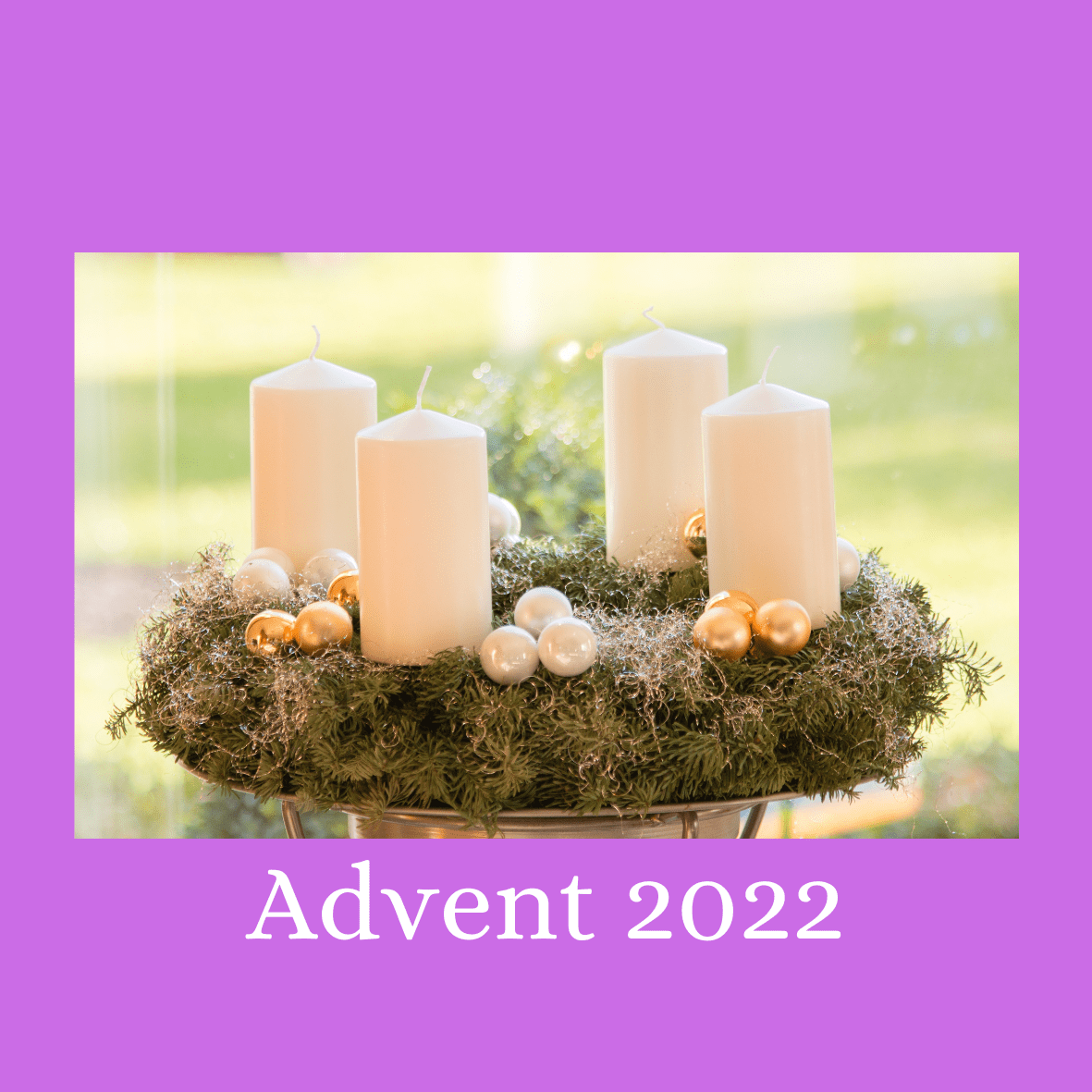 Advent 2022 – St. Patrick Catholic Church